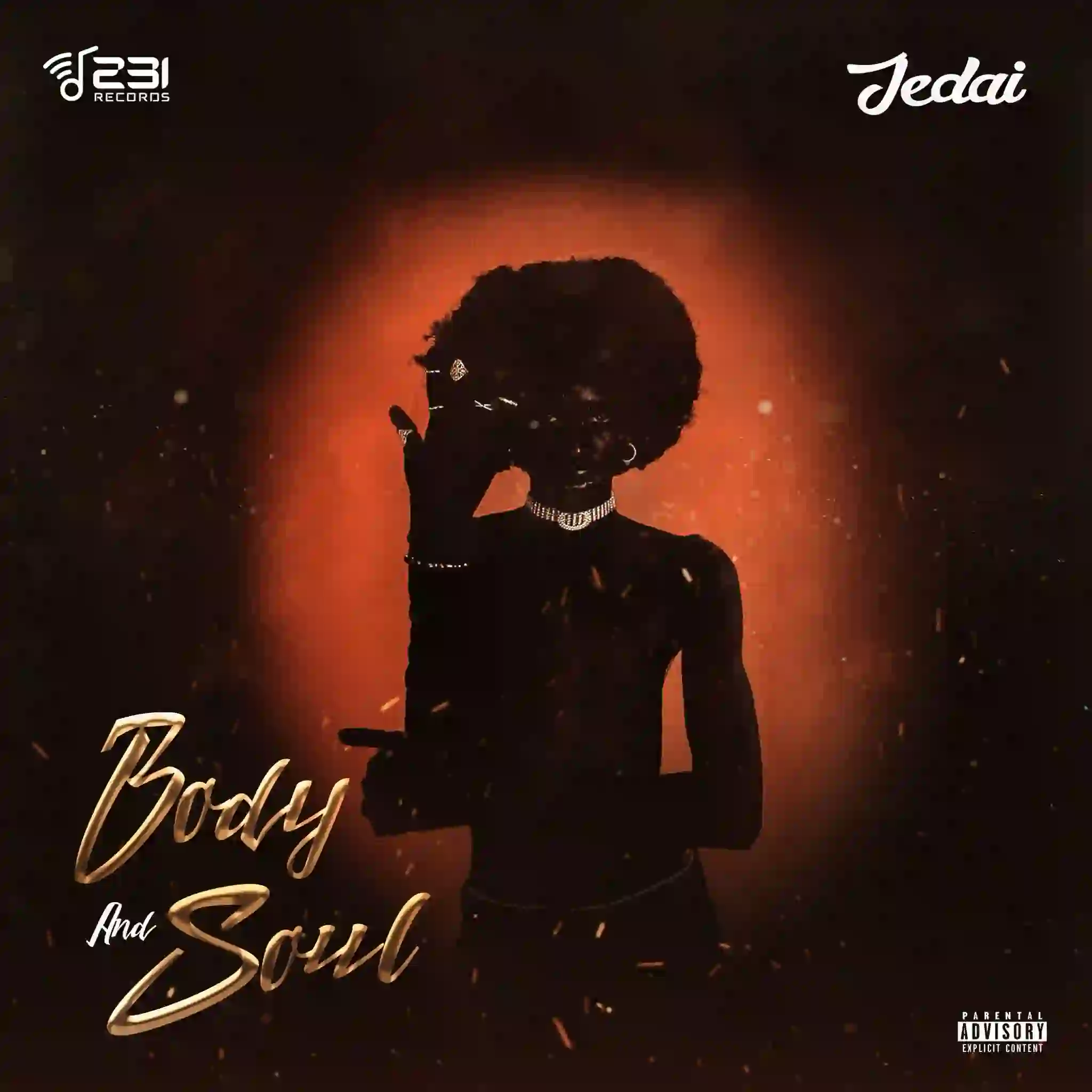 Jedai - Body and Soul Mp3 Download | Wadupnaija